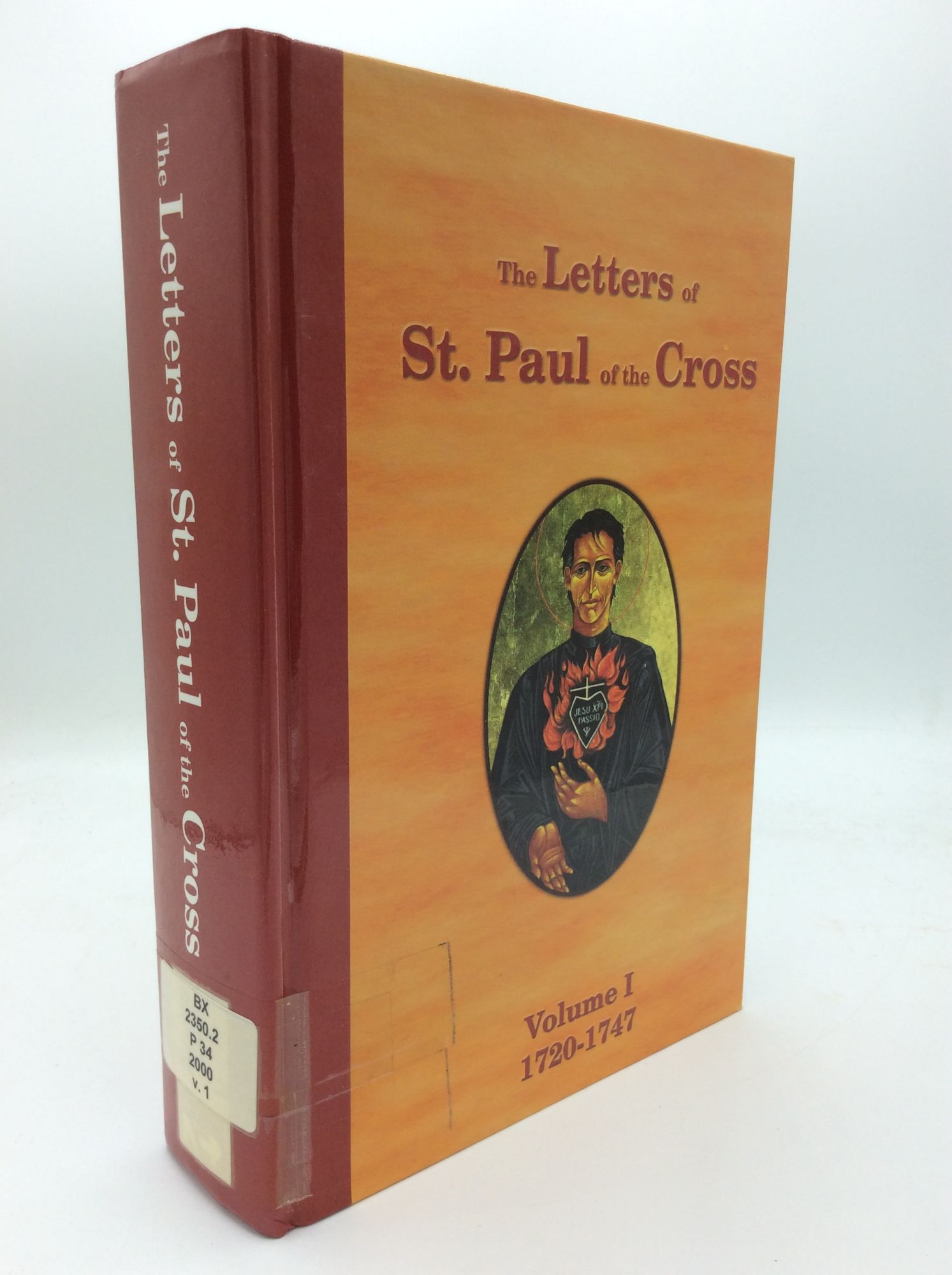 THE LETTERS OF SAINT PAUL OF THE CROSS, Volumes I-III by St. Paul of ...