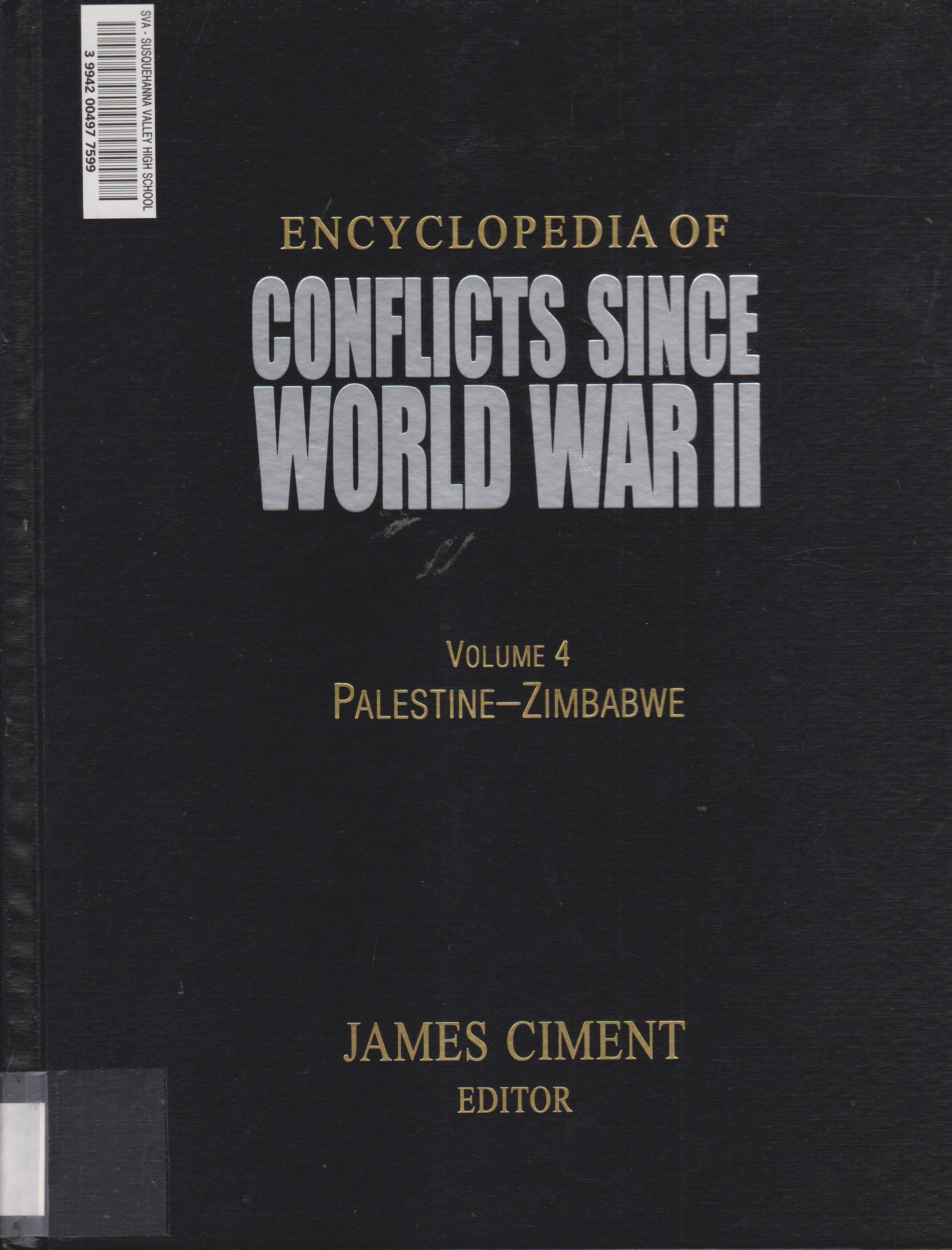 Encyclopedia Of Conflicts Since World War II - Volume 4 - Palestine ...