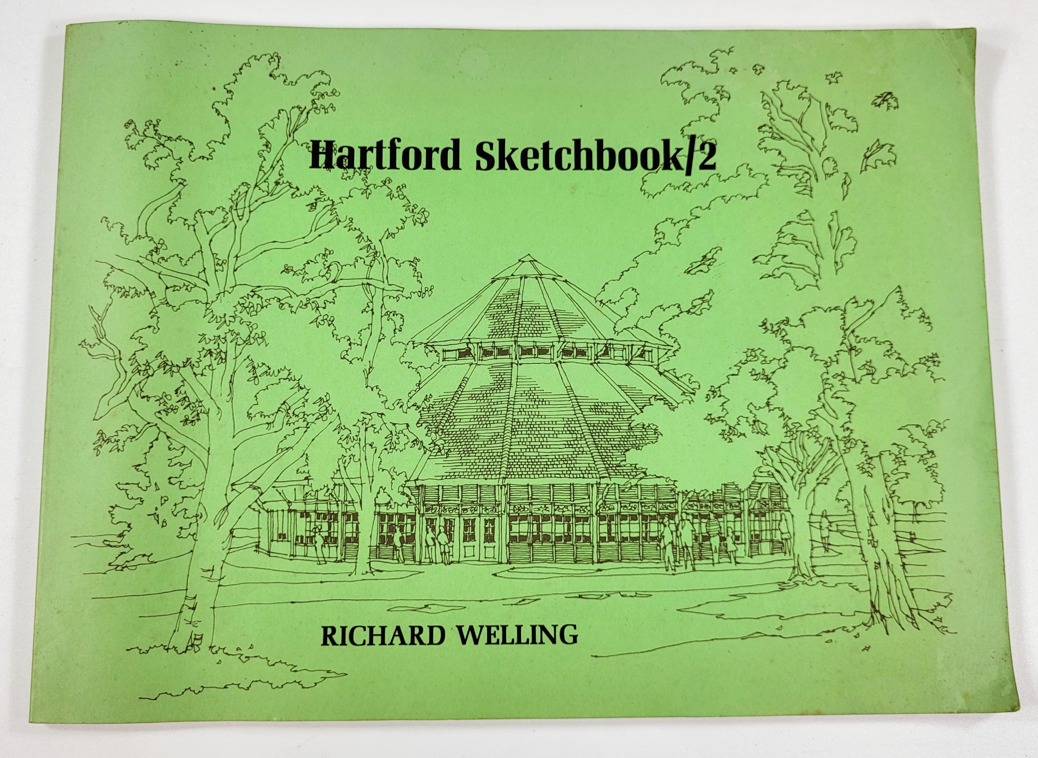 Hartford Sketchbook/2 by Welling, Richard (1926-2009): Very Good ...