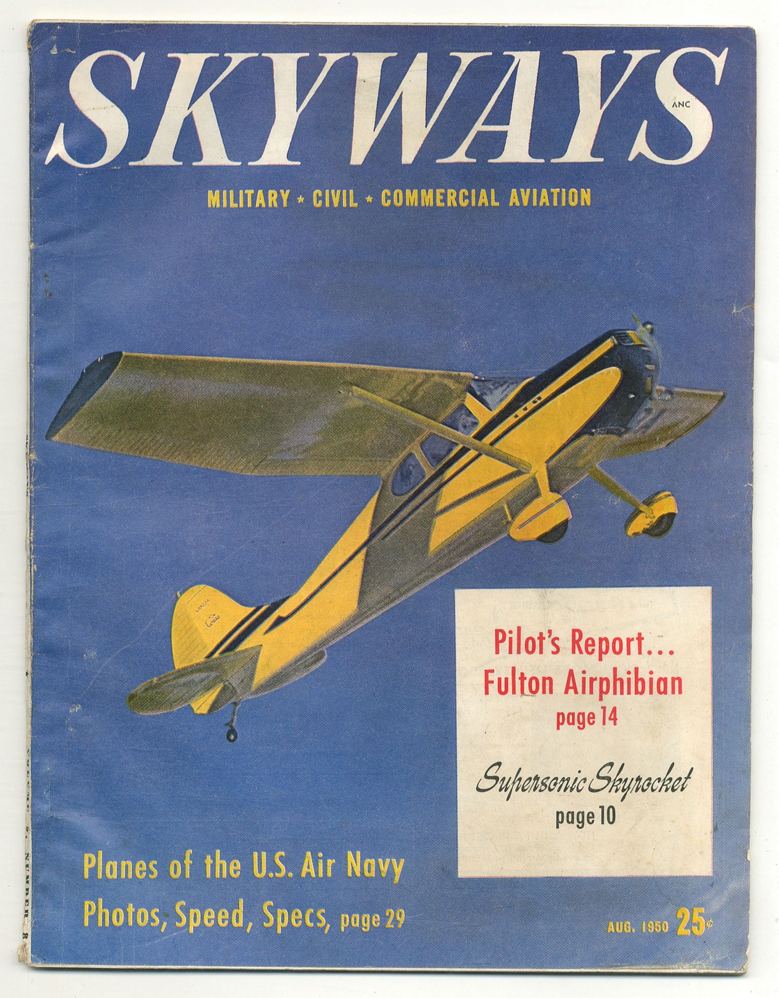 Skyways Vol. 9, No. 8, August 1950: Very Good Softcover (1950) | Between the Covers-Rare Books ...