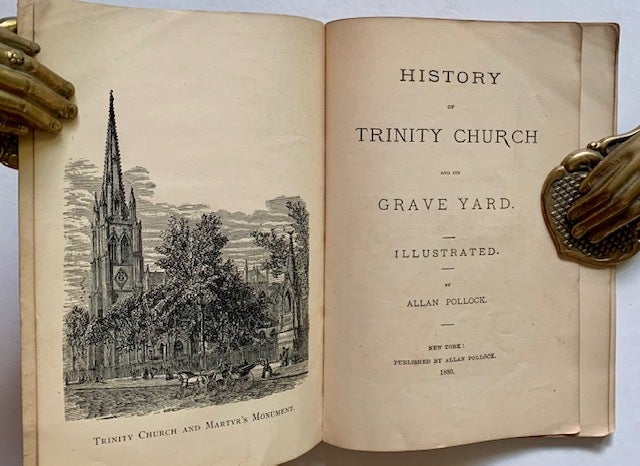 History of Trinity Church and Its Grave Yard by Allan Pollock: Very ...