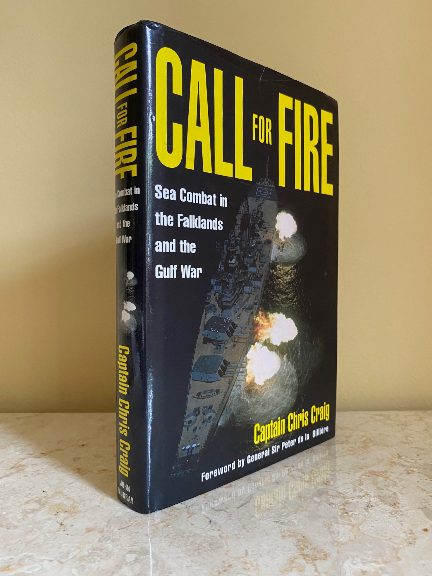 Call for Fire | Sea Combat in the Falklands and the Gulf War + (Triple ...