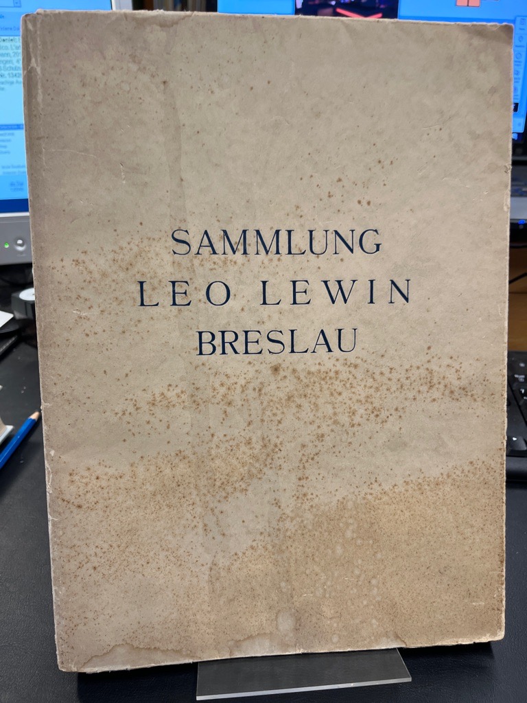 Sammlung Leo Lewin, Breslau. Deutsche und französische Meister des XIX ...