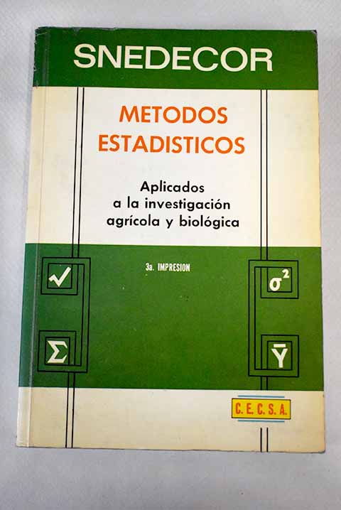 Métodos estadísticos aplicados a la investigación agrícola y biológica ...