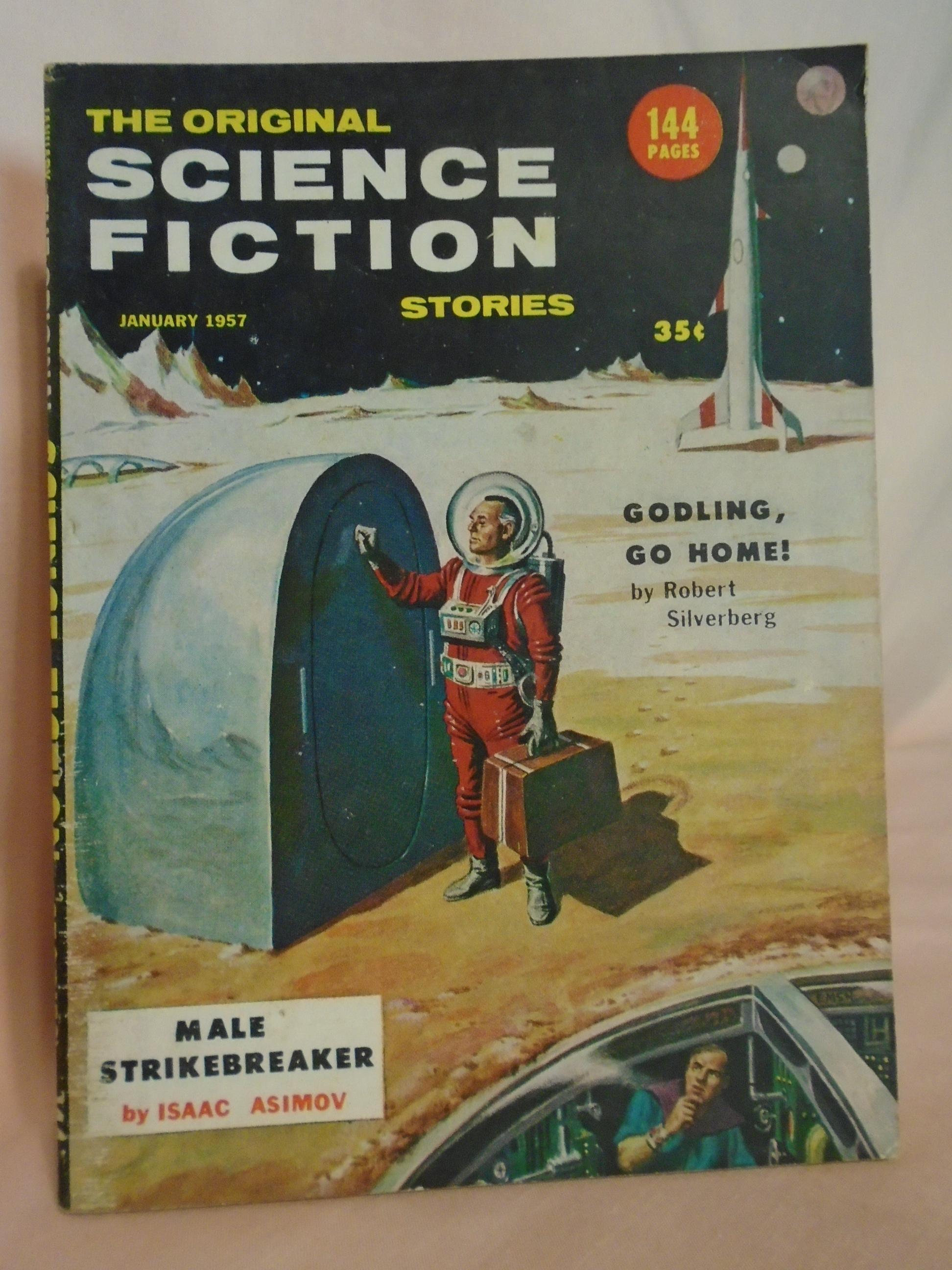 THE ORIGINAL SCIENCE FICTION STORIES; JANUARY 1957, VOL. 7, NO. 4 by ...