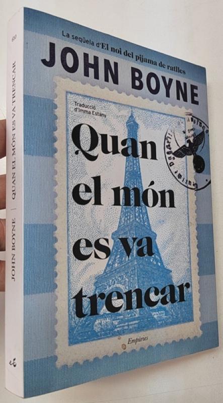 Quan el món es va trencar de Boyne, John: Bien Encuadernación de tapa ...