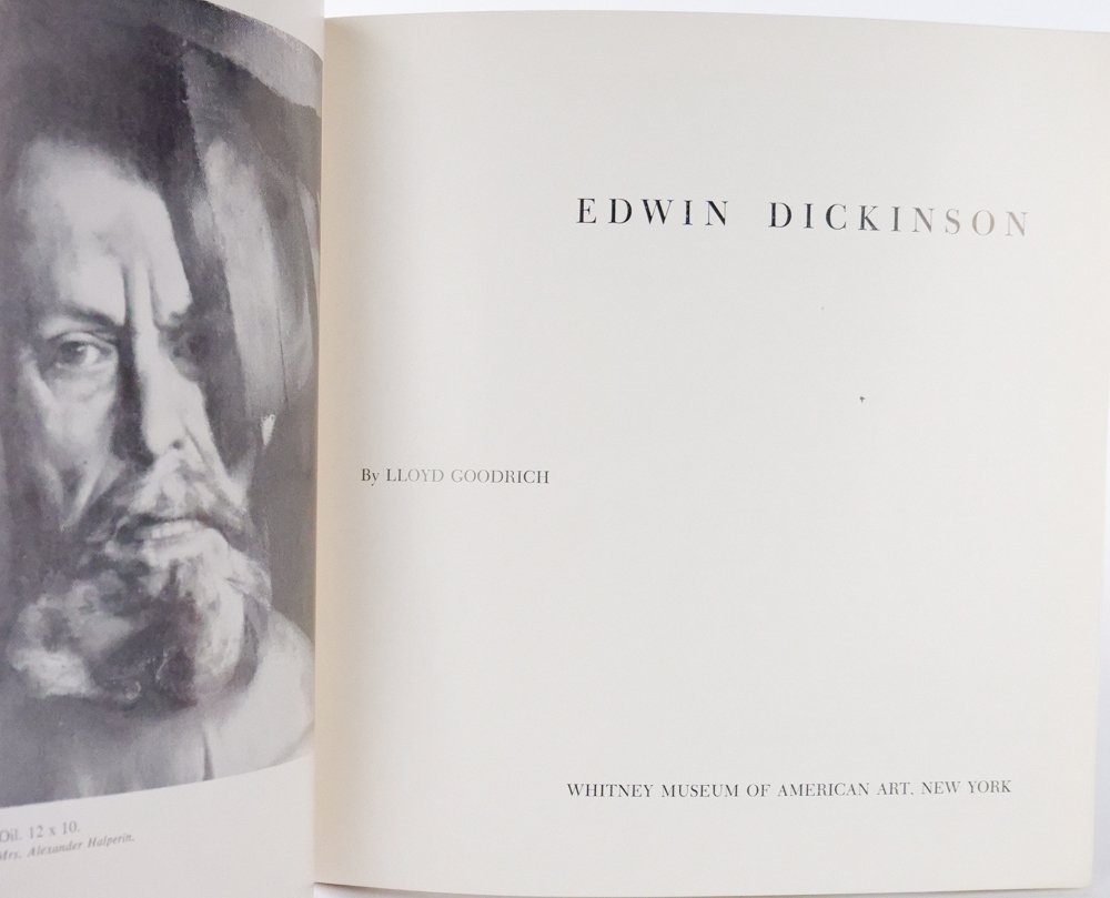 Edwin Dickinson by Goodrich, Lloyd: Very Good Hardcover (1966) First ...