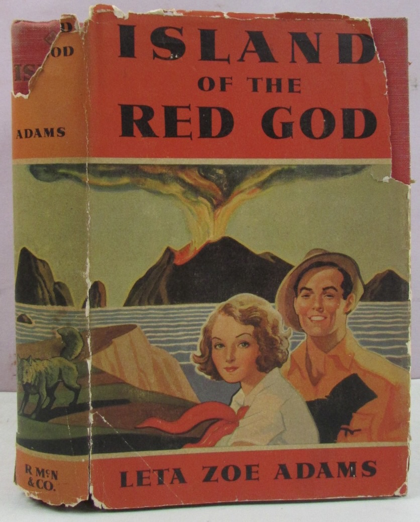 Island of the Red God by Adams Zoe Leta: Very Good Hardcover (1939) 1st ...