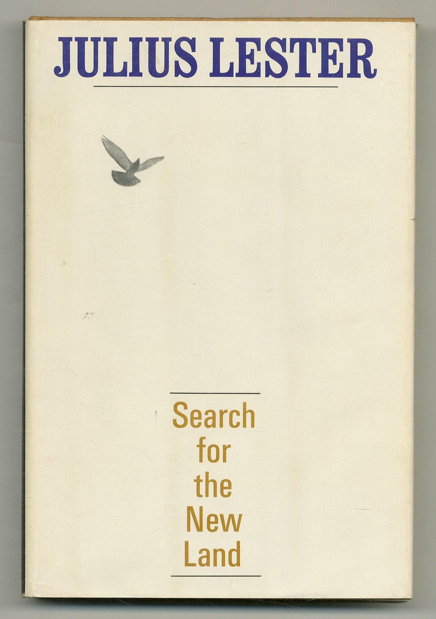 Search for the New Land: History as a Subjective Experience by LESTER ...