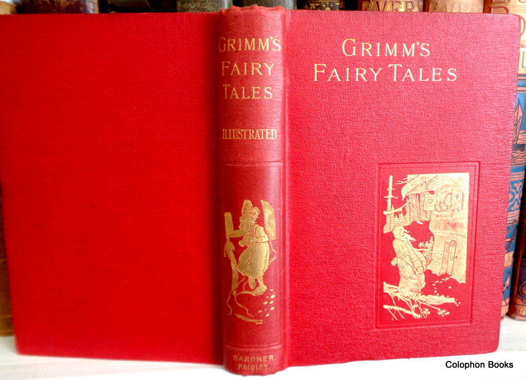 Grimm's Fairy Tales. by Jacob & Wilhelm: Very Good Hardcover (1909) 1st ...