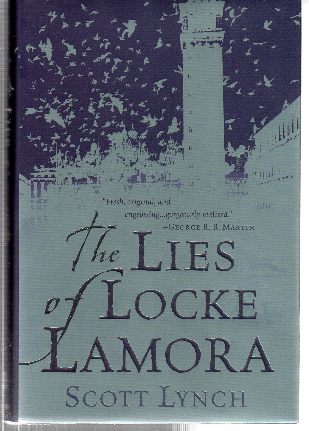 The Lies of Locke Lamora by Lynch, Scott: Very Good Hardcover (2006 ...