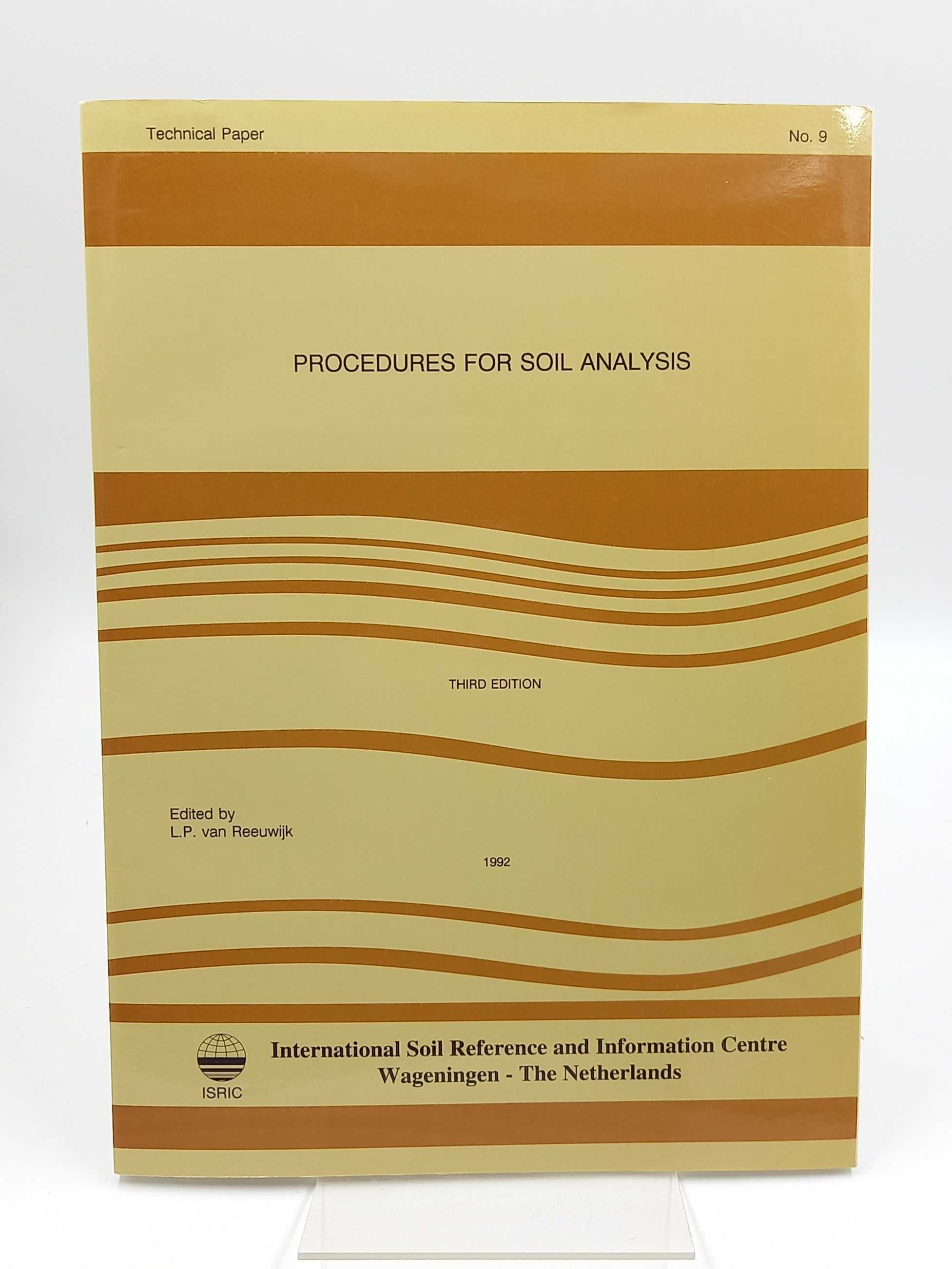 Procedures for Soil Analysis. (Technical Paper No. 9) by Reeuwijk, L.P ...