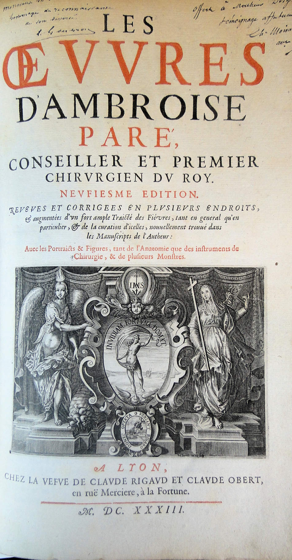 Les Oeuvres d'Ambroise Paré conseiller et premier chirurgien du Roy ...