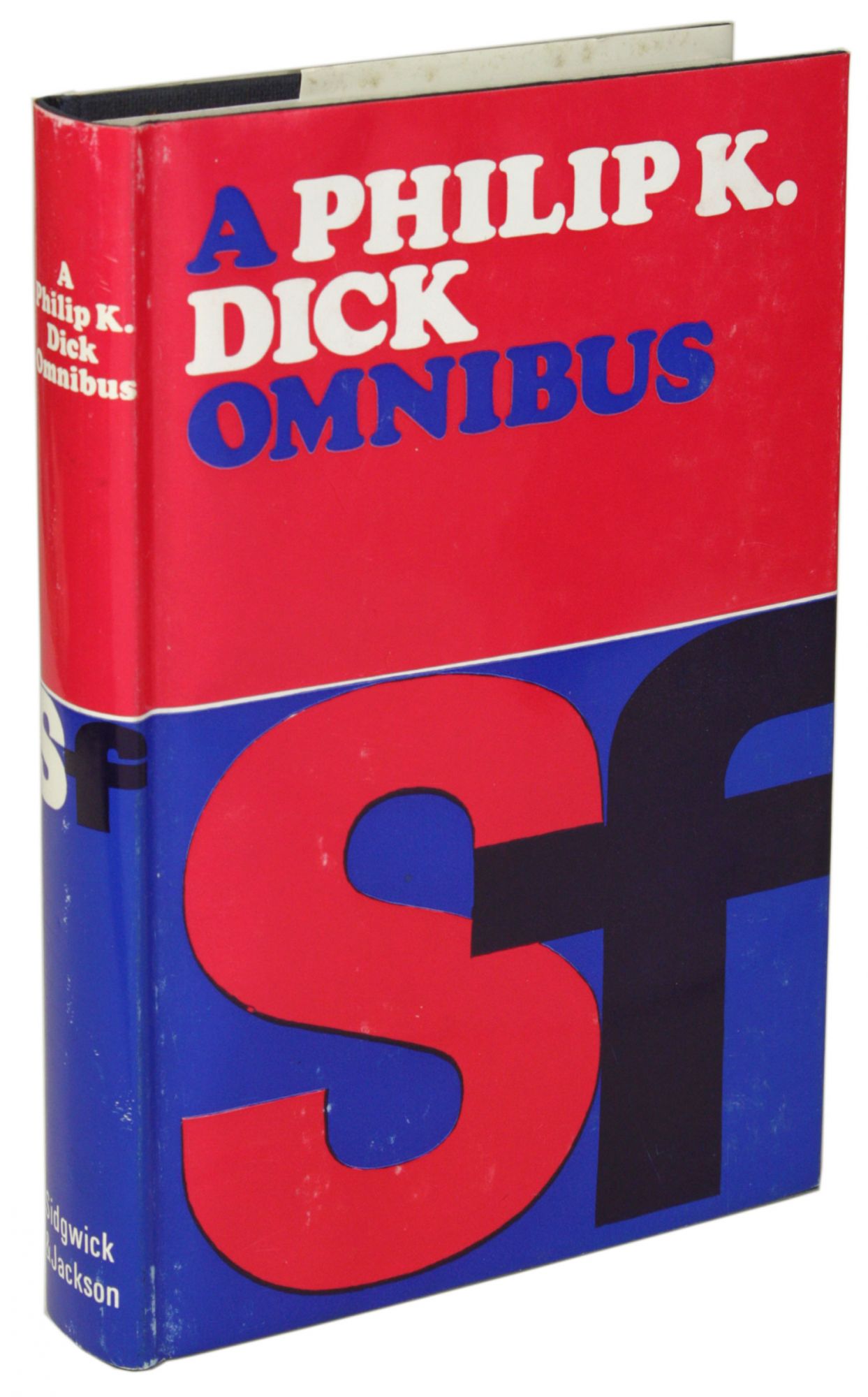 A Philip K Dick Omnibus The Crack In Space The Unteleported Man Dr Futurity By Dick Philip