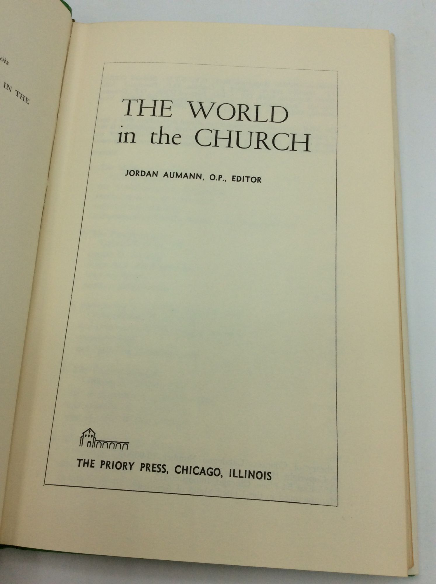 THE WORLD IN THE CHURCH by Jordan Aumann, ed: Very Good Hardcover (1969 ...