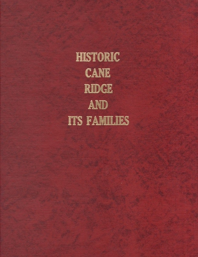 Historic Cane Ridge and It's Families by Johnson, Lillian Brown: Very ...
