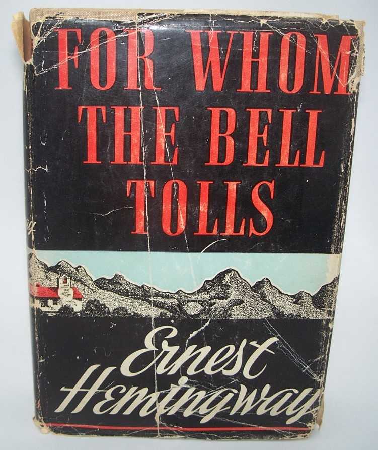 For Whom the Bell Tolls von Hemingway, Ernest: Good Hardcover (1943 ...