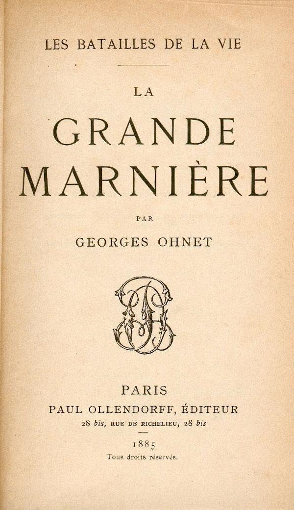 LA GRANDE MARNIÈRE von OHNET (Georges): Bon Etat Demi Toile (1885 ...