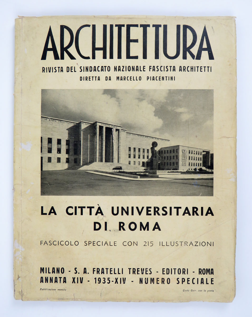 ARCHITETTURA [.] La Città Universitaria di Roma. Fascicolo Speciale by ...