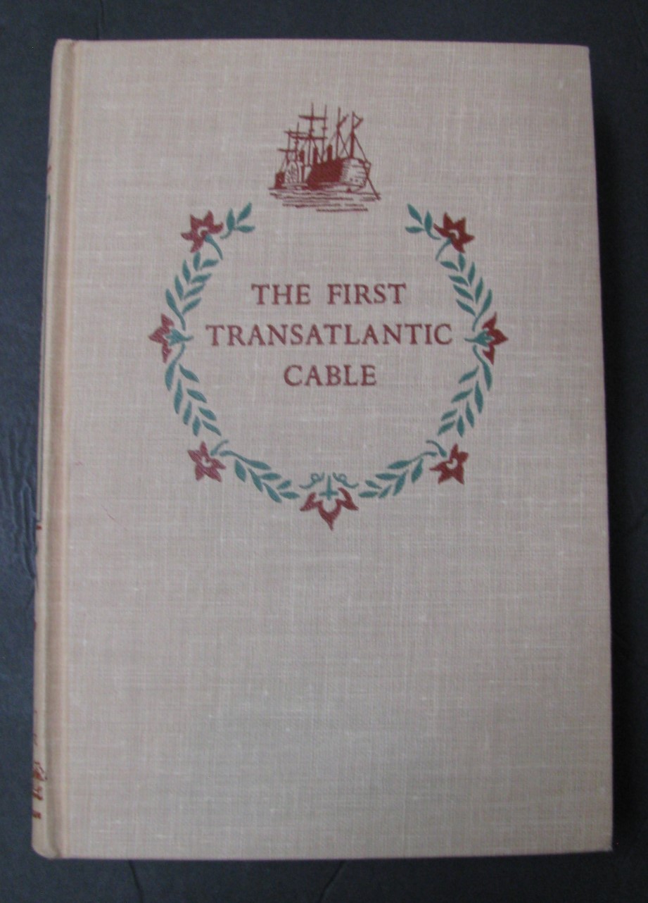 The First Transatlantic Cable by Adele Gutman Nathan: Very Fine ...