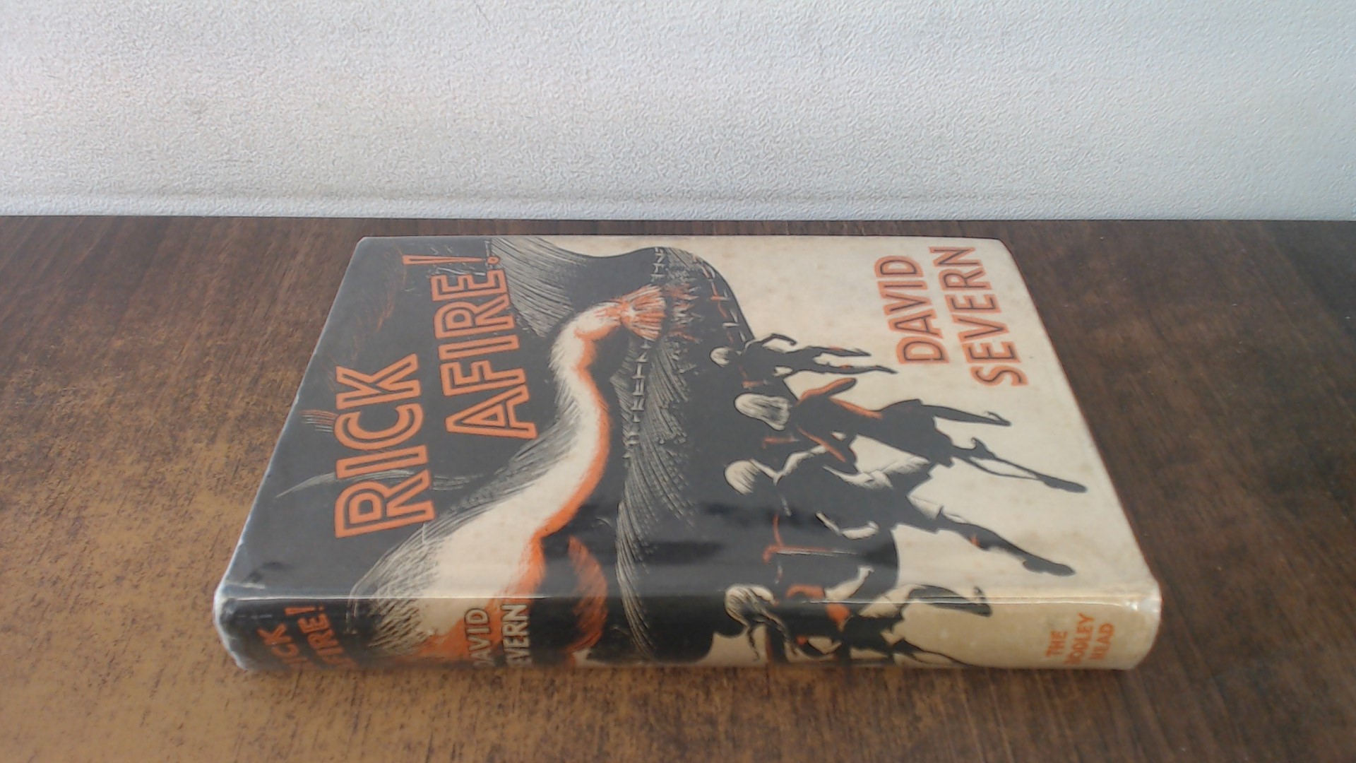 Rick Afire! by David Severn, Kiddell-Monroe (Illust.): Good (1942 ...