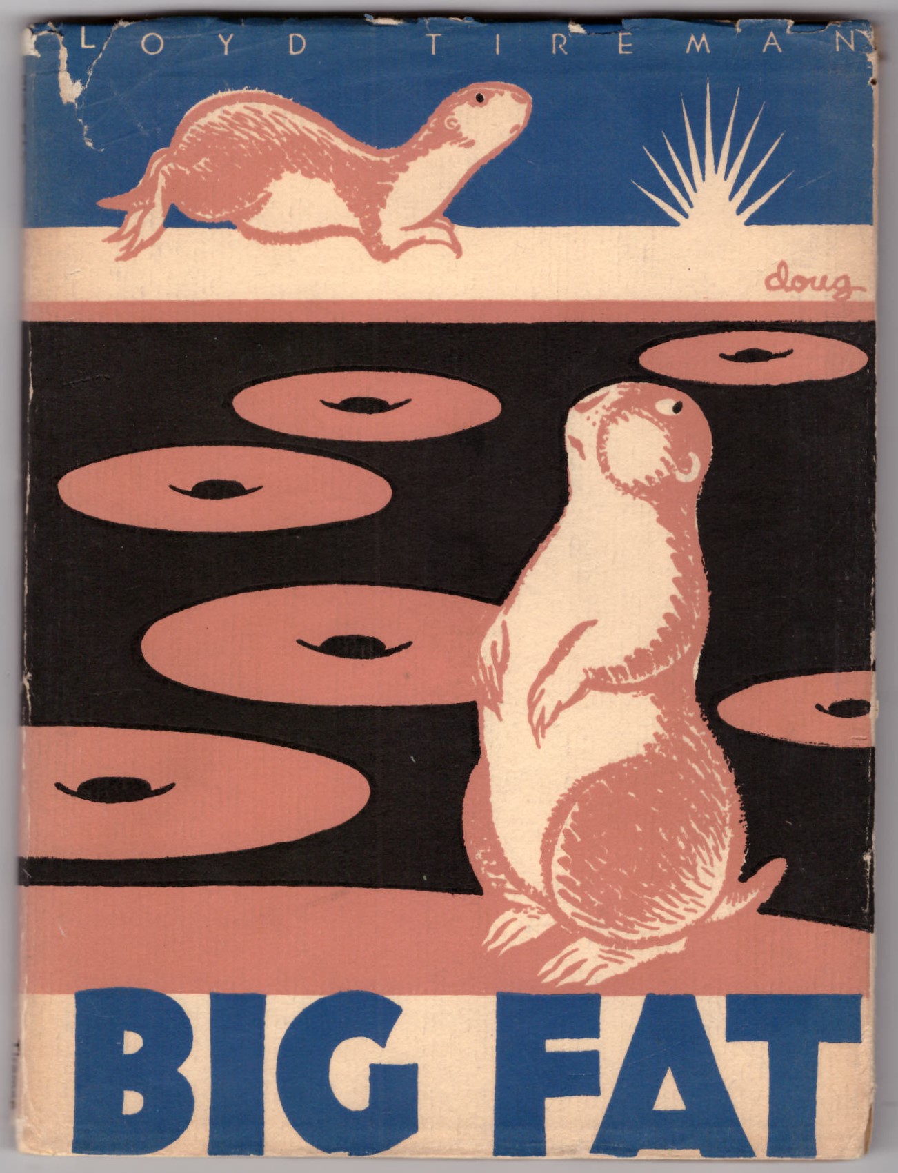 Big Fat by Tireman, Lloyd; Yrisarri, Evelyn; Douglass, Ralph (Artist ...