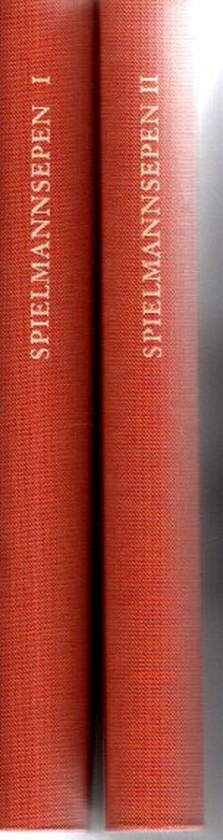 Spielmannsepen; Band 1: König Rother; Herzog Ernst; Band 2: Sankt ...