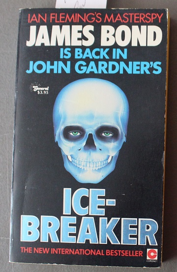 ICE-BREAKER (James Bond is Back 007) by Gardner, John.: Near Fine. Soft ...