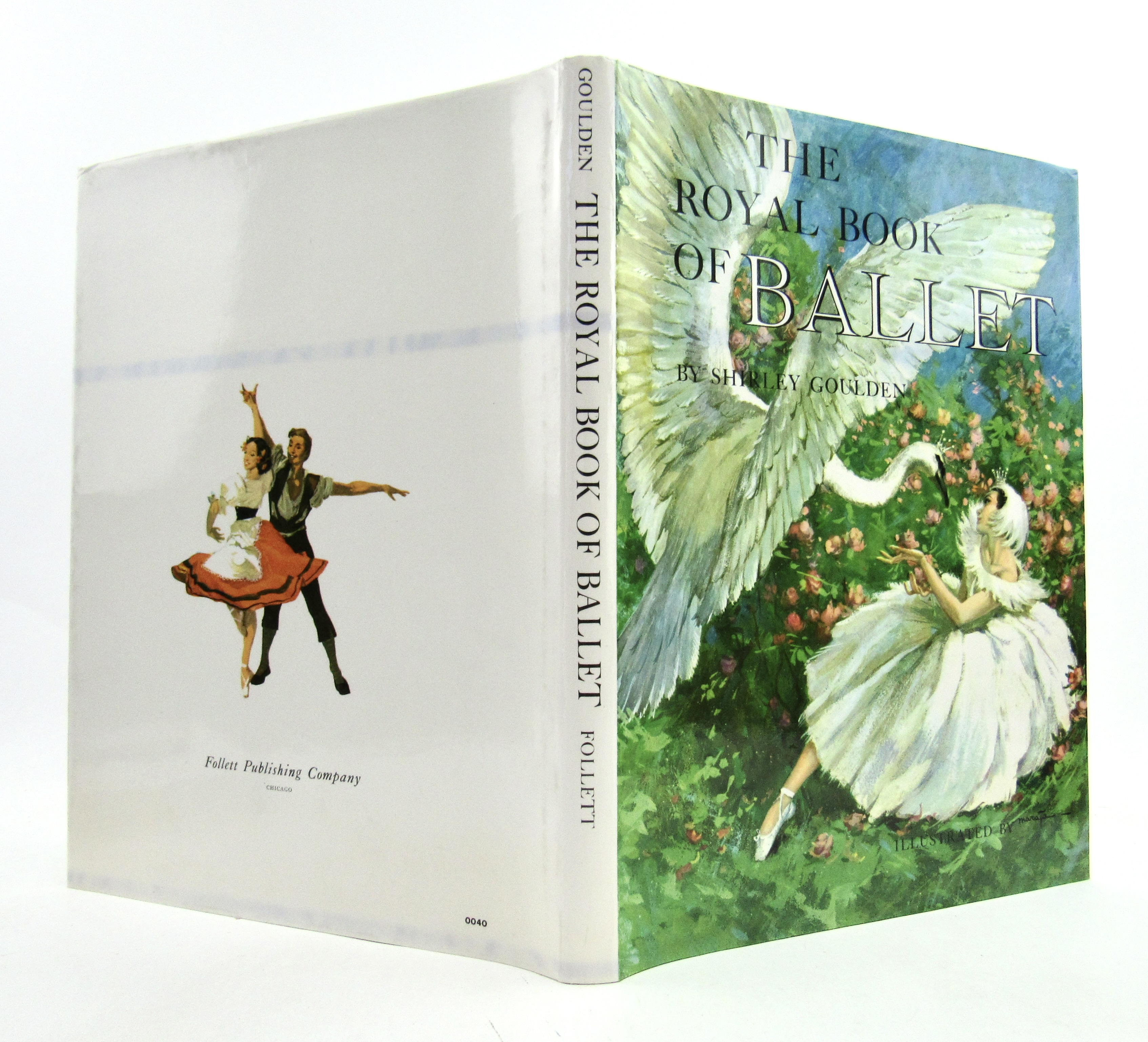 Tbe Royal Book of Ballet by Shirley Gouden & Maraja (illustrator): Fine ...