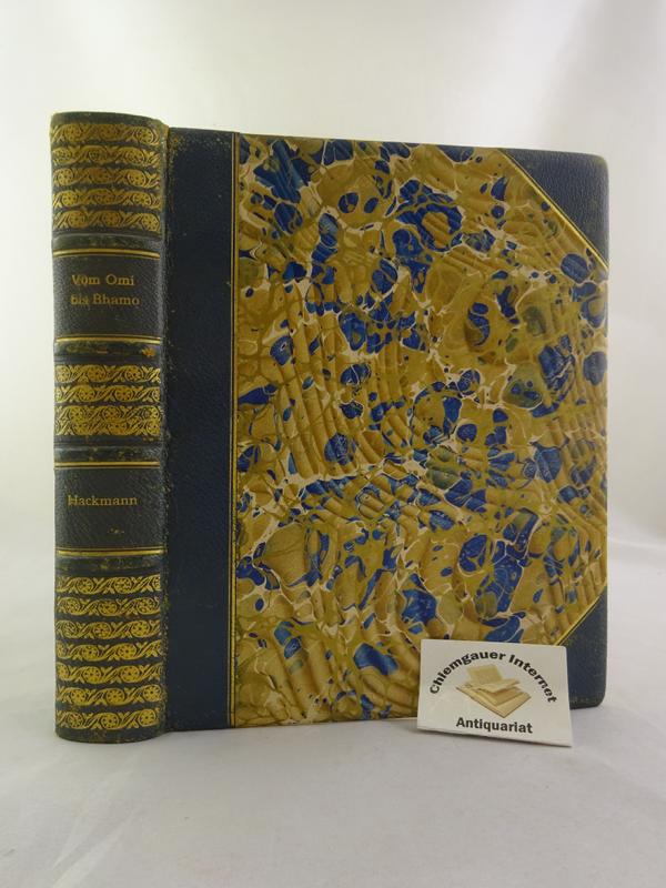 Vom Omi bis Bhamo. Wanderungen an den Grenzen von China, Tibet und ...