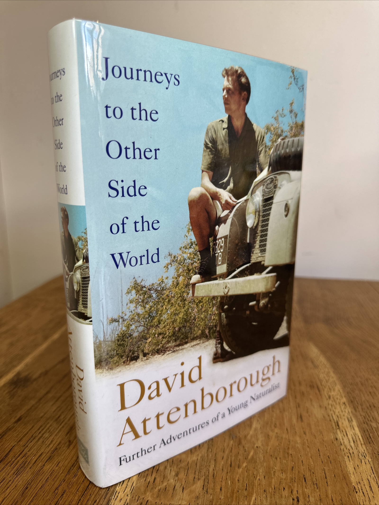 Journeys to the Other Side of the World: Further adventures of a young ...