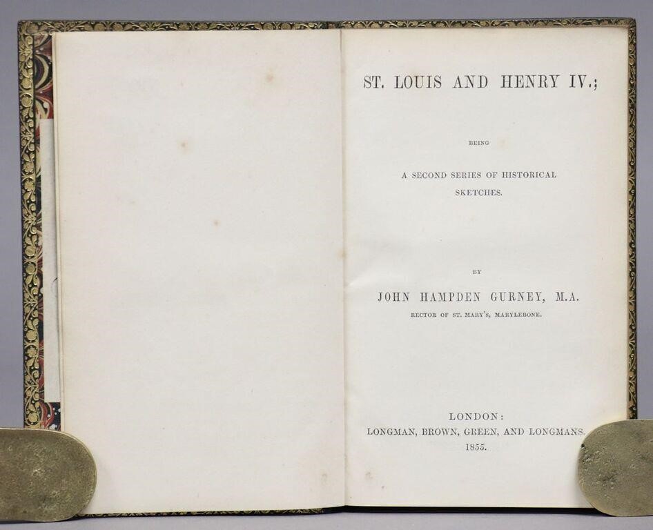 St. Louis and Henry IV: Being a Second Series of Historical Sketches by ...