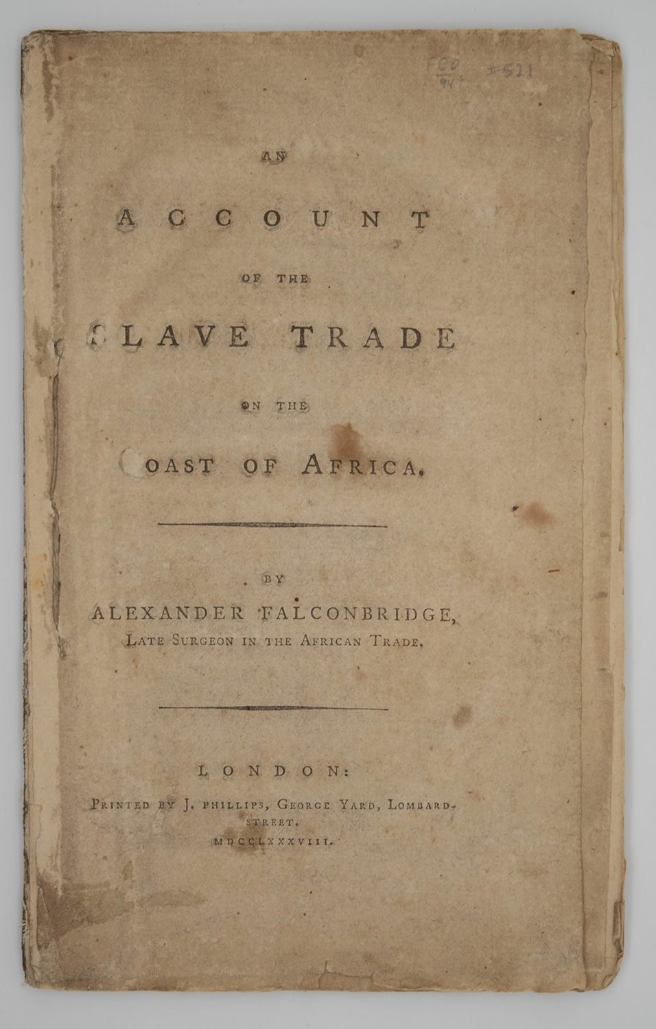 An Account of the Slave Trade on the Coast of Africa by FALCONBRIDGE ...