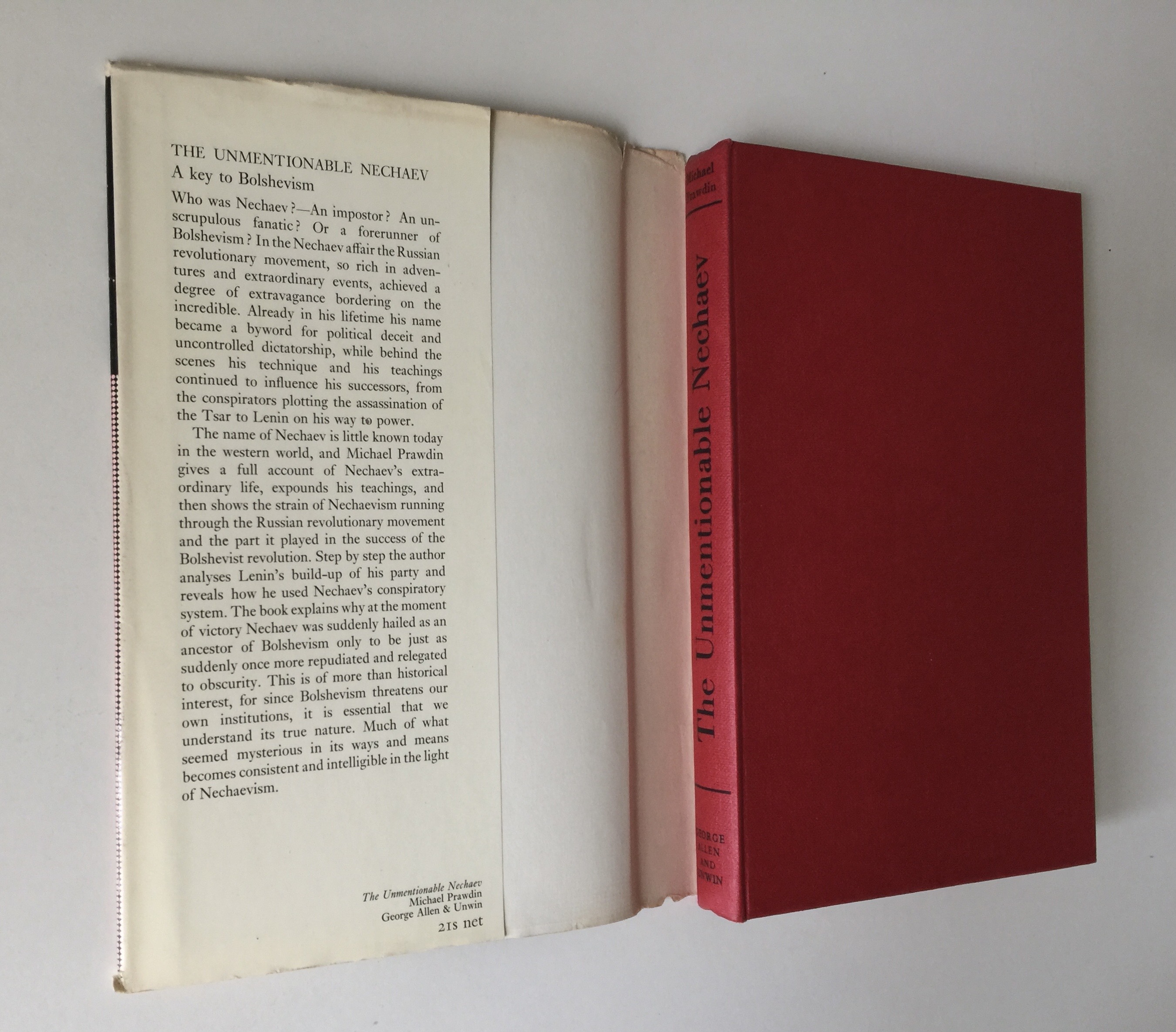 The Unmentionable Nechaev. A key to Bolshevism. by Prawdin, Michael ...