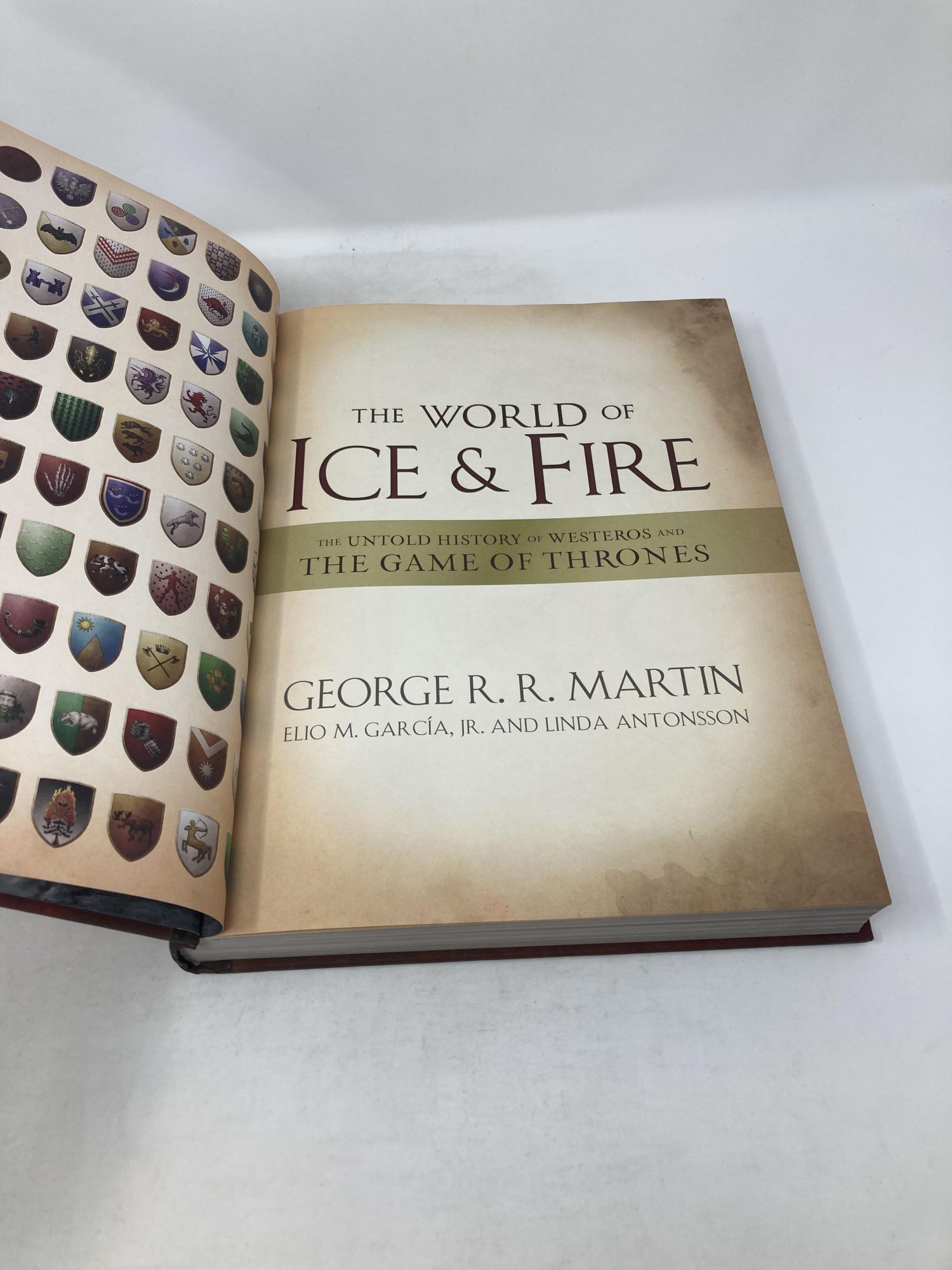 The World Of Ice And Fire The Untold History Of Westeros And The Game