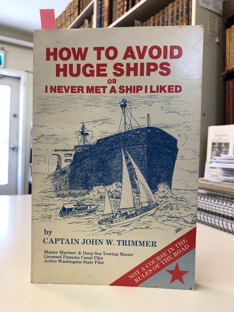 How to Avoid Huge Ships; or I Never Met a Ship I Liked by Trimmer, John ... How to Avoid Huge Ships; or I Never Met a Ship I Liked by Trimmer, John ...