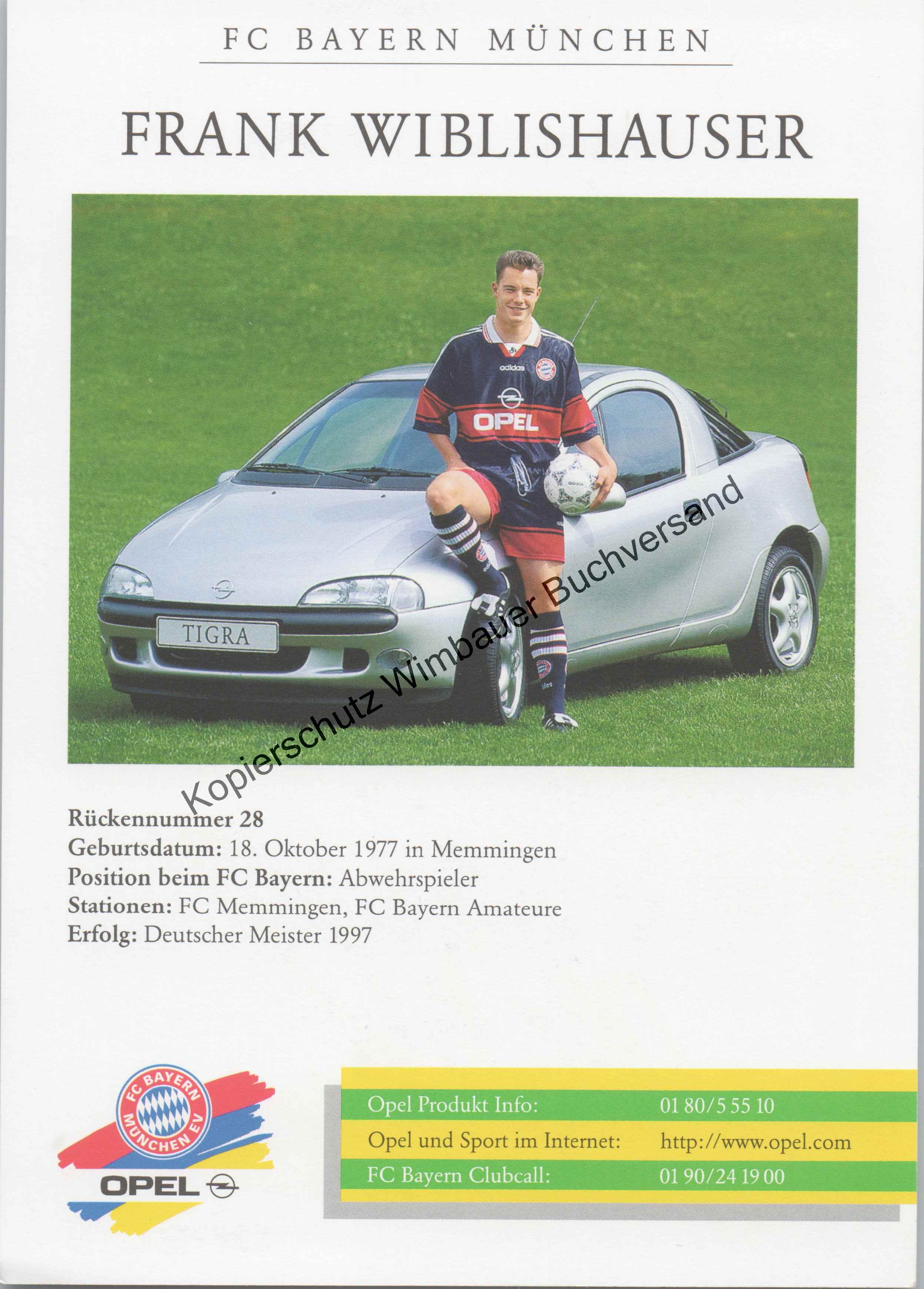 Original Autogramm Frank Wiblishauser Bayern München /// Autograph signiert signed signee von ...