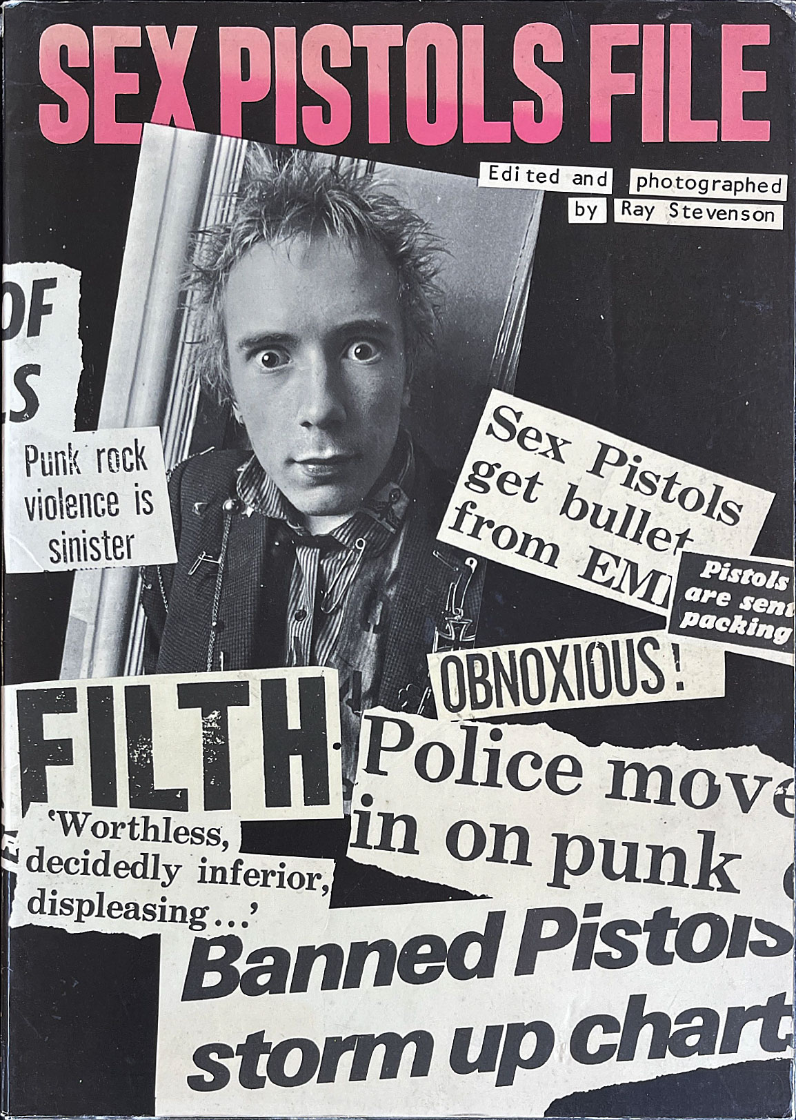 Sex Pistols File by Ray Stevenson (editor, photographer): Fair Soft ... Sex Pistols File by Ray Stevenson (editor, photographer): Fair Soft ...