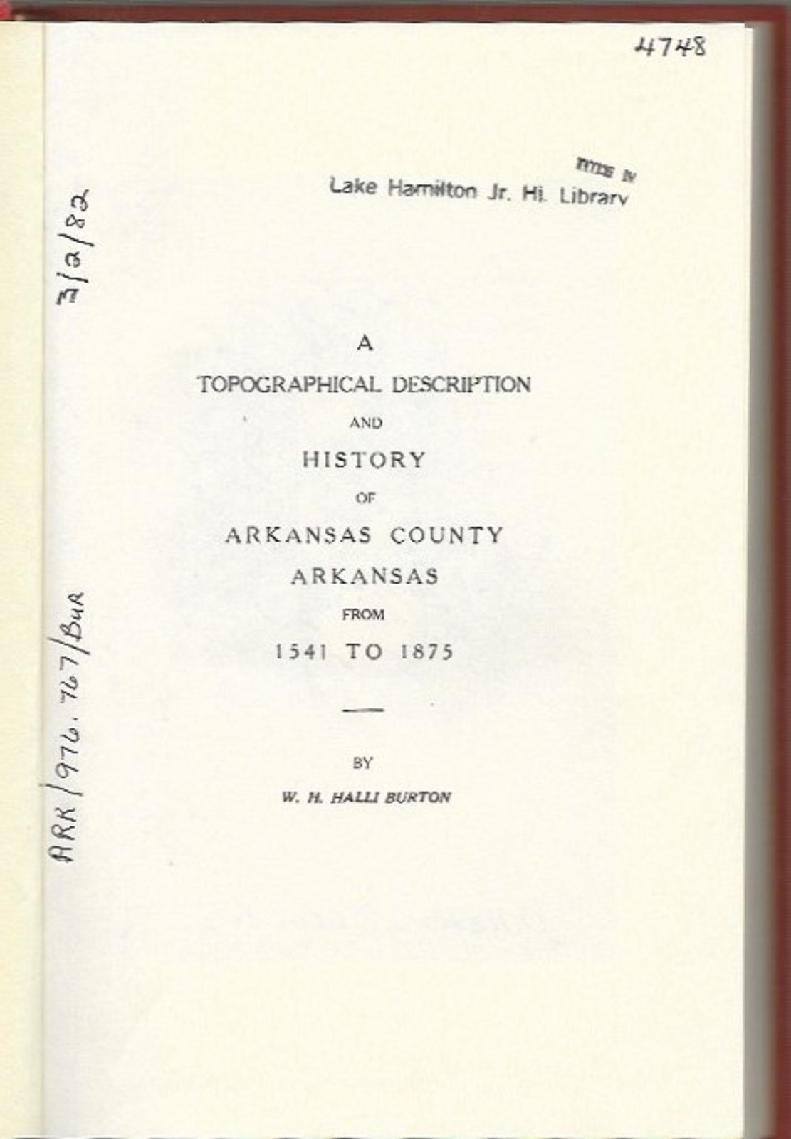 A Topographical Description and History of Arkansas County, Arkansas ...
