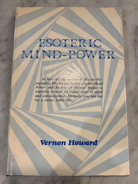 Esoteric Mind-Power: Secrets for New Success and Happiness by Howard ...