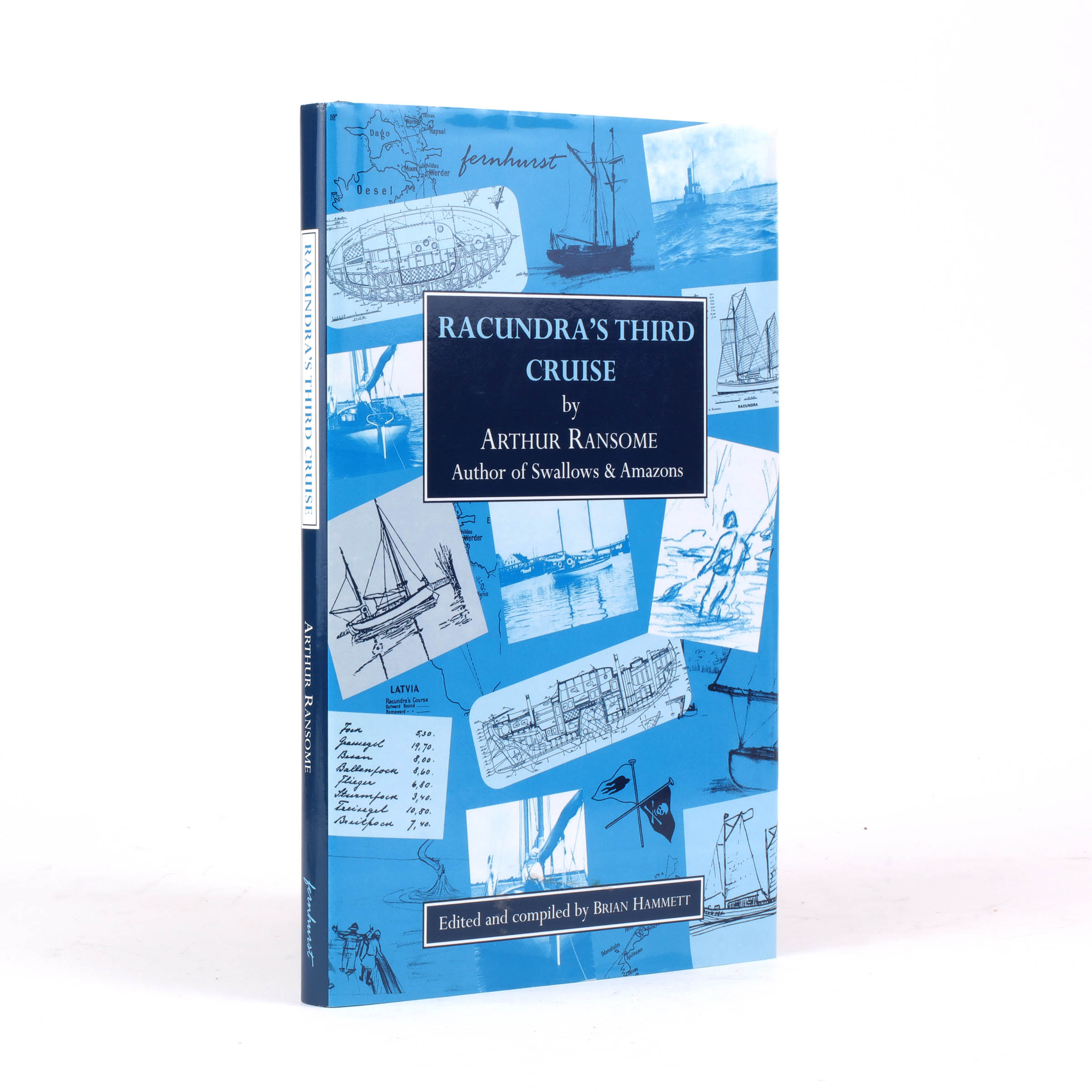 RACUNDRA'S THIRD CRUISE Including many original photographs and ...