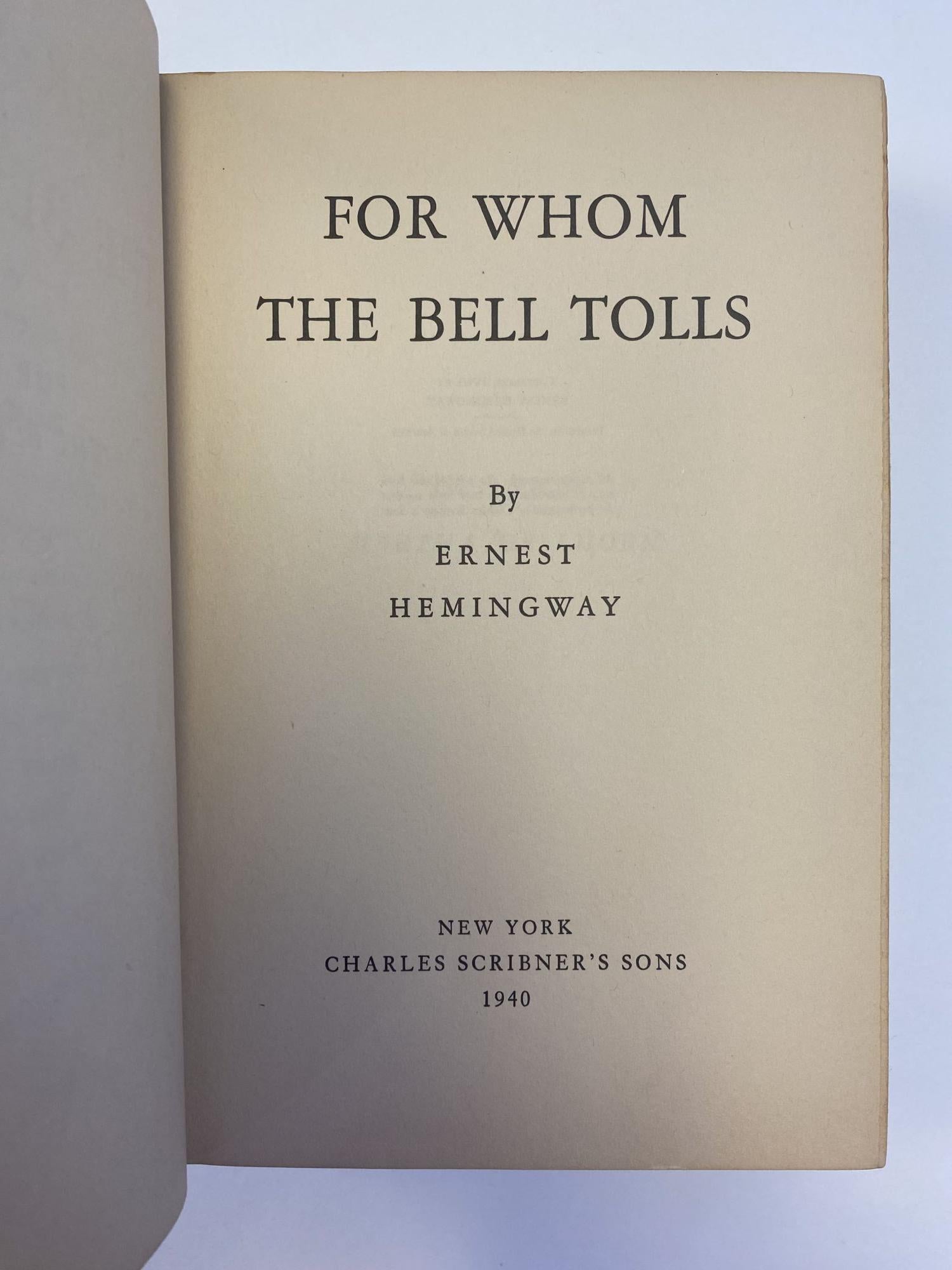 FOR WHOM THE BELL TOLLS by Hemingway, Ernest: Hardcover (1940) First ...