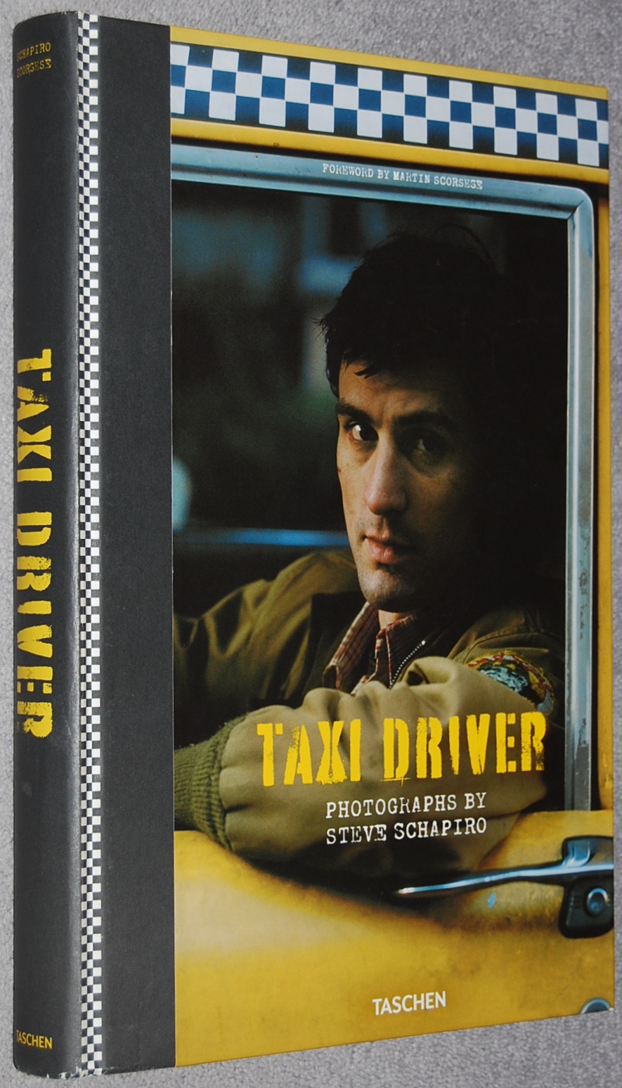 Taxi Driver by photographs by Steve Schapiro ; edited by Paul Duncan ...