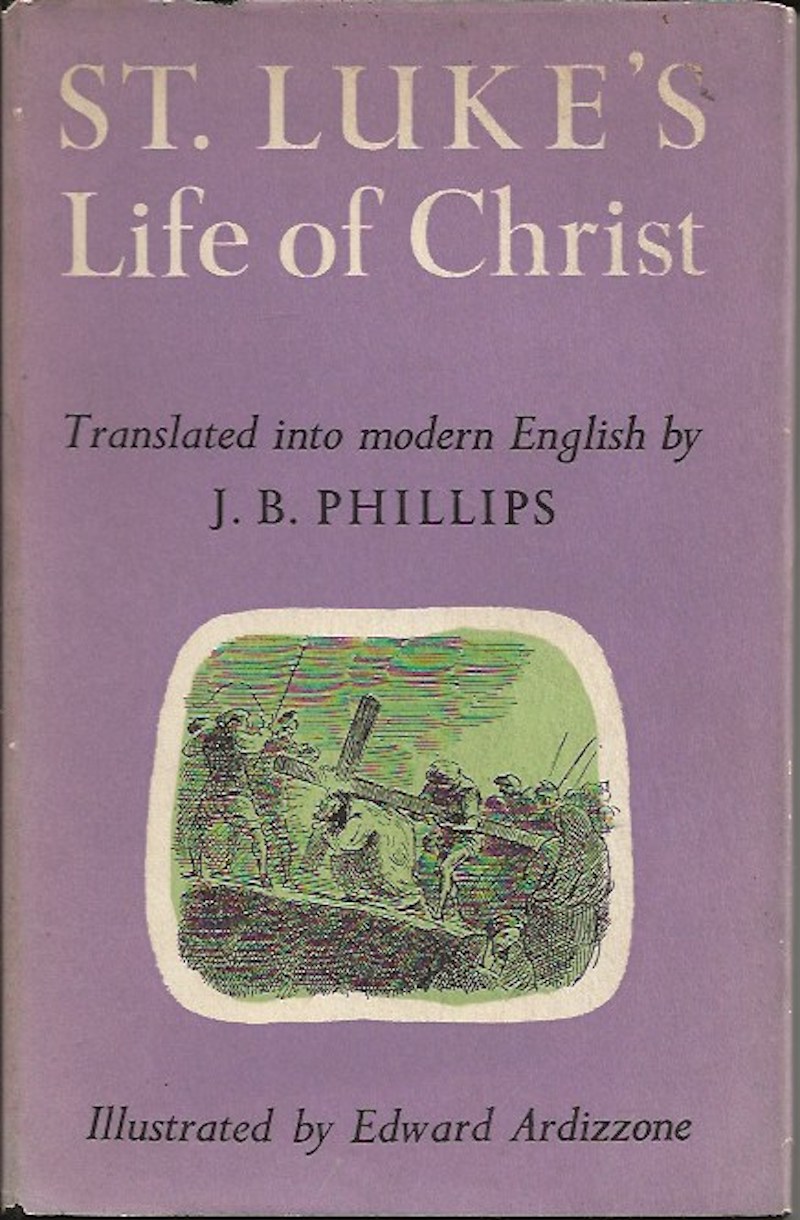 St. Luke's Life of Christ by St. Luke: Very Good Hardcover/Hardback ...