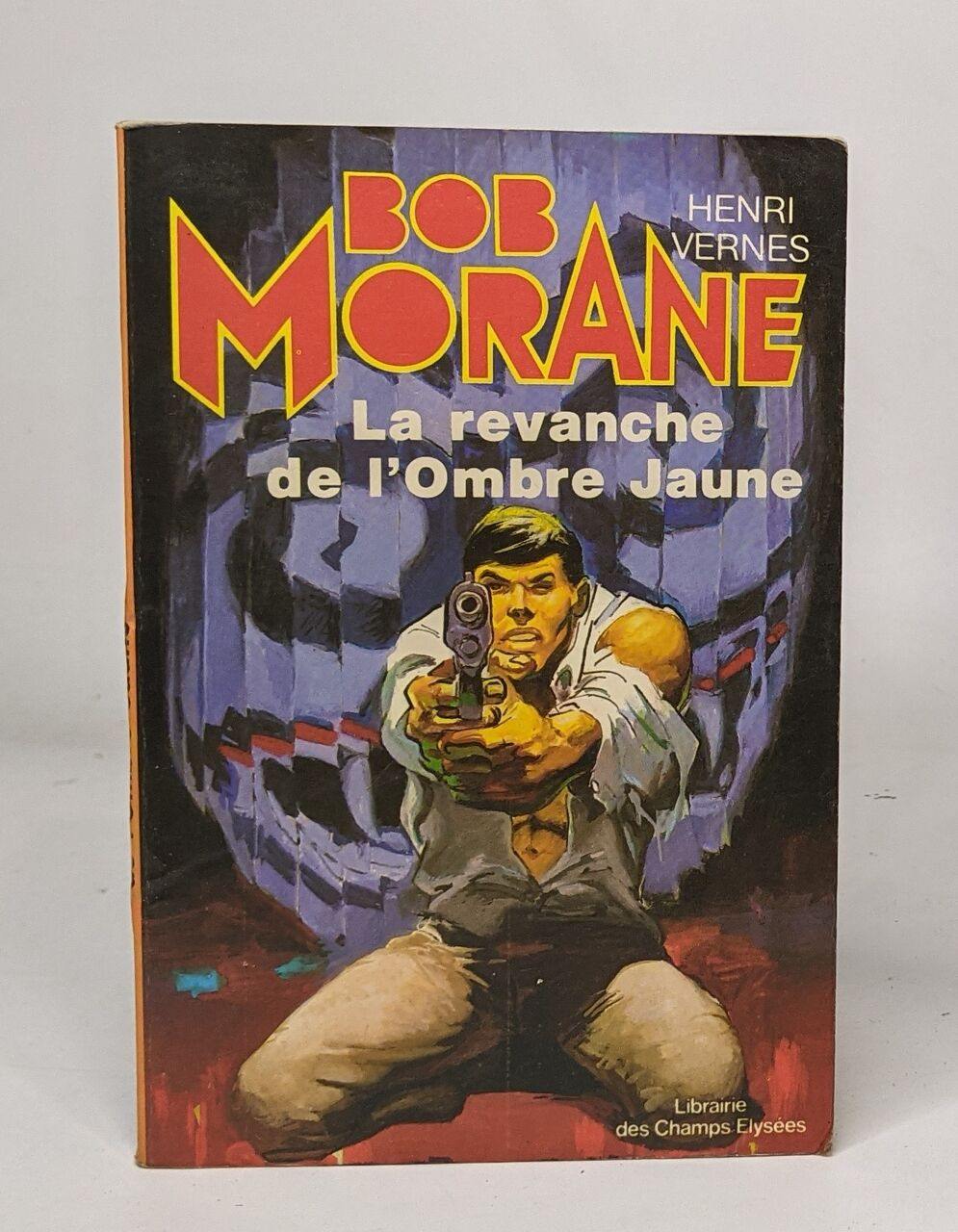 Lot de 4 romans Bob Morane - titres voir photos by Henri Vernes ...