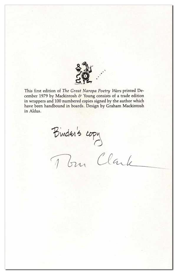 THE GREAT NAROPA POETRY WARS - THE BINDER'S COPY, SIGNED by Clark, Tom ...