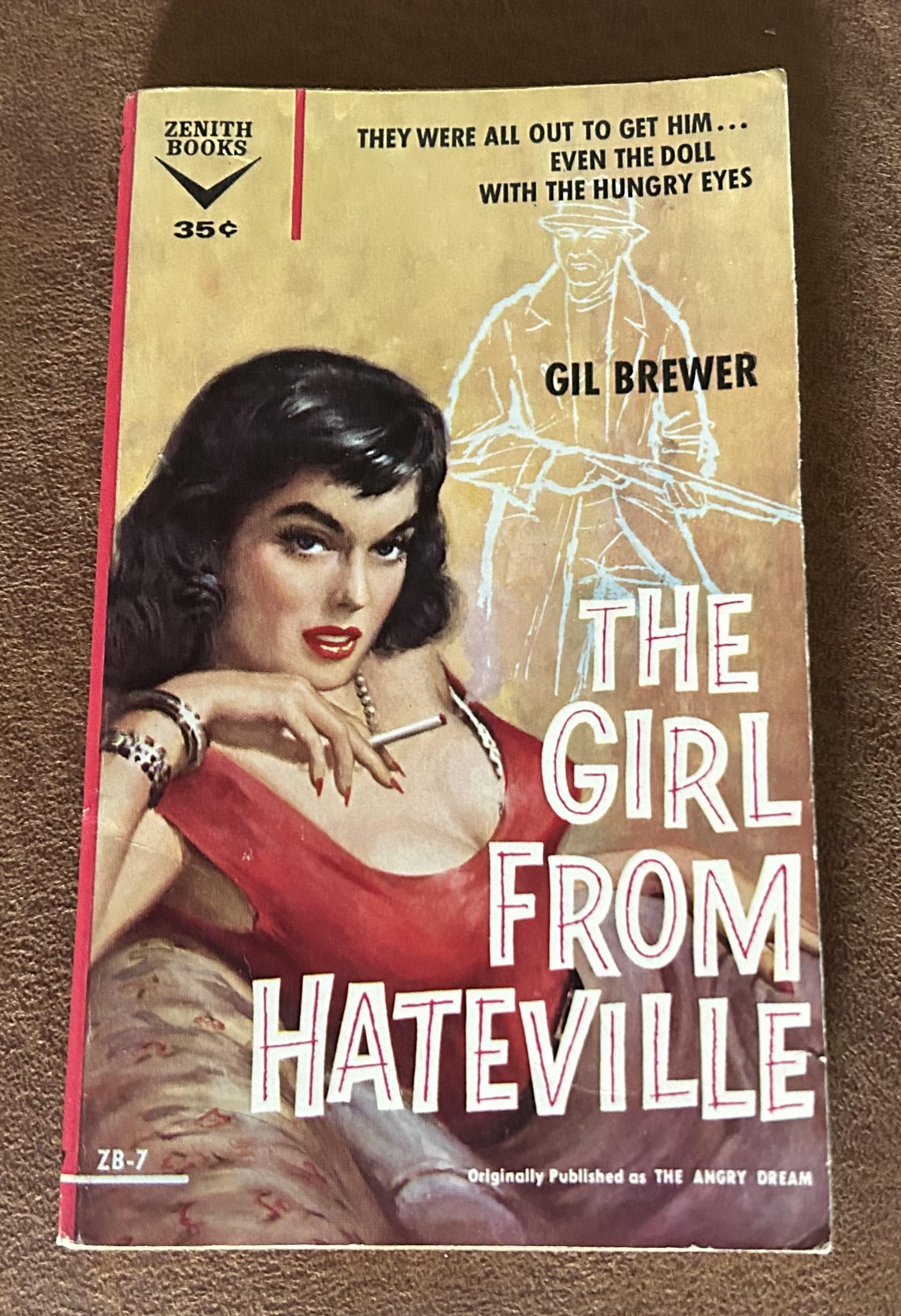 The Girl From Hateville by Gil Brewer: Very Good Soft cover (1958) 1st ...