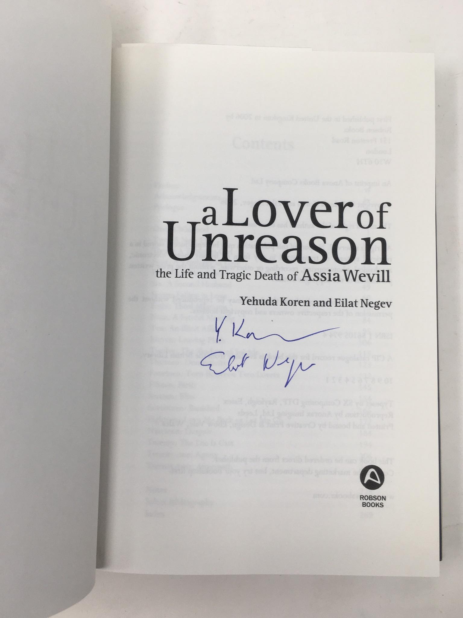 A Lover of Unreason: The Life and Tragic Death of Assia Wevill by Koren ...