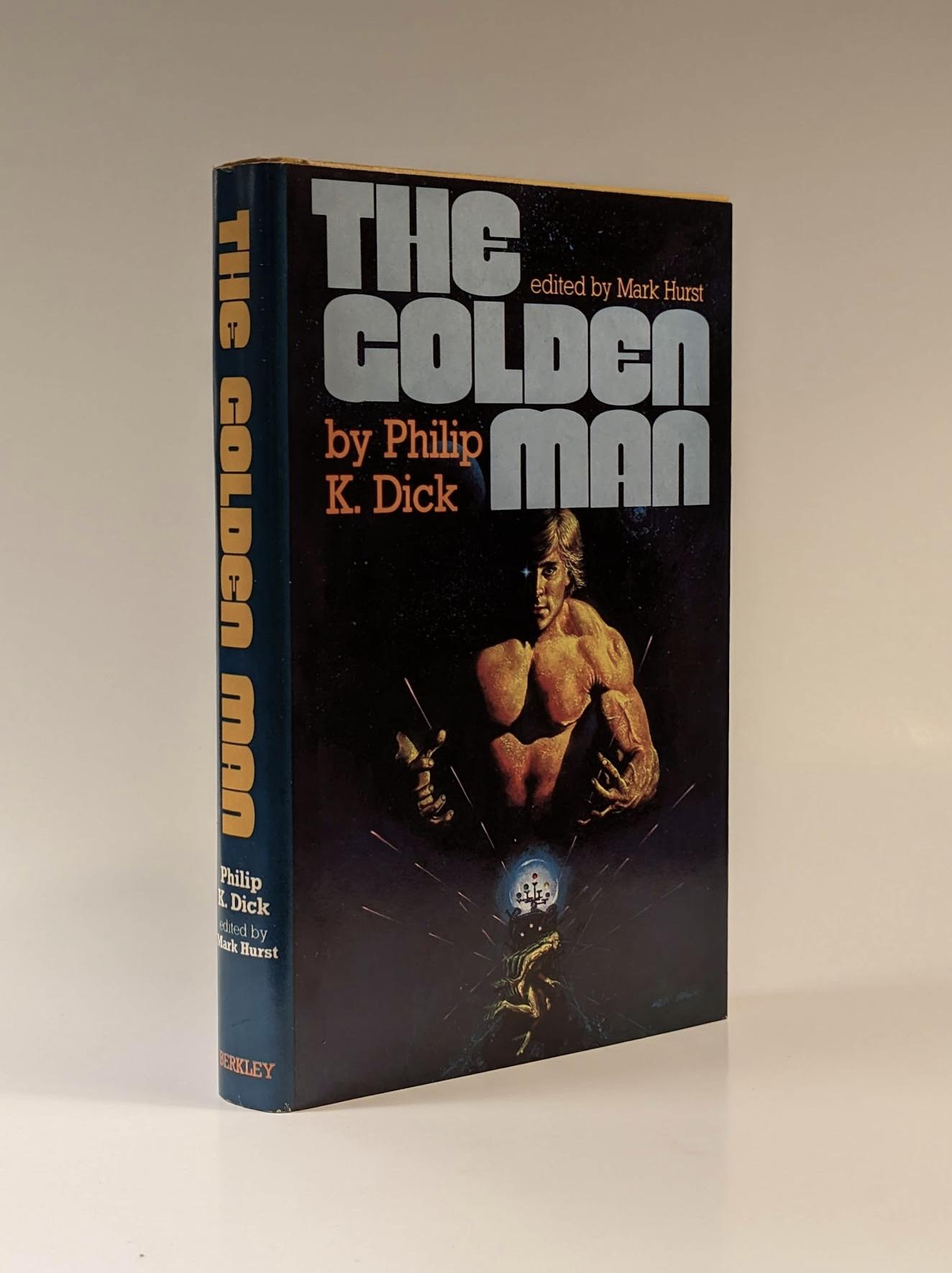 The Golden Man by Philip K. Dick: Near Fine Hardcover (1980) 1st ...