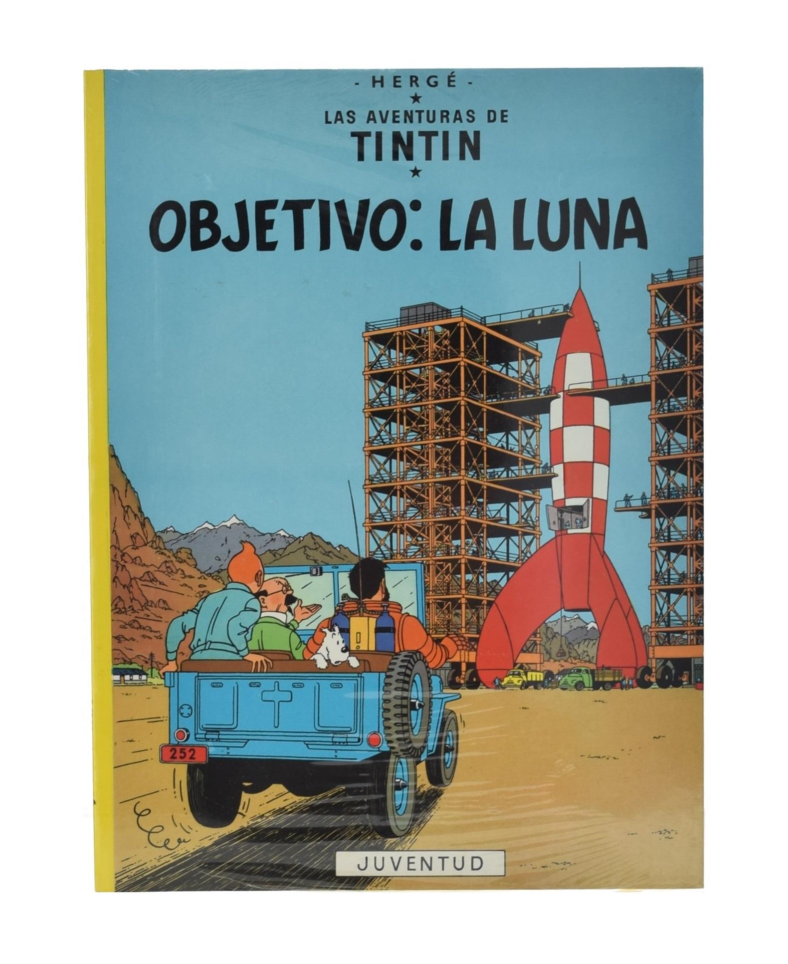 OBJETIVO: LA LUNA (LAS AVENTURAS DE TINTÍN) de HERGÉ: Como nuevo (2004) Primera edición ...